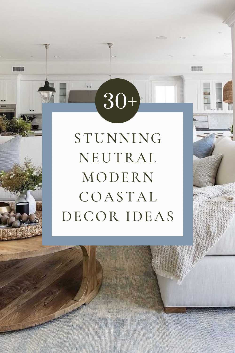 Warm Neutral Coastal Decor Ideas and Inspiration for 2026 – jane at home