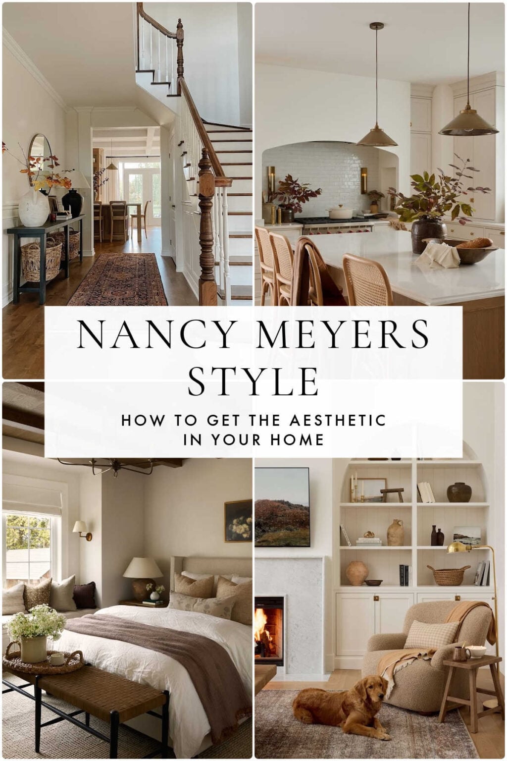 My Favorite Nancy Meyers Interiors (and how to get the look in your ...