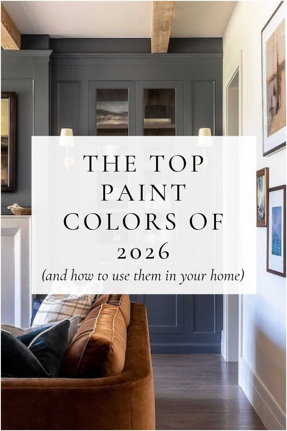 2026 Colors of the Year and Top Home Color Trends – jane at home