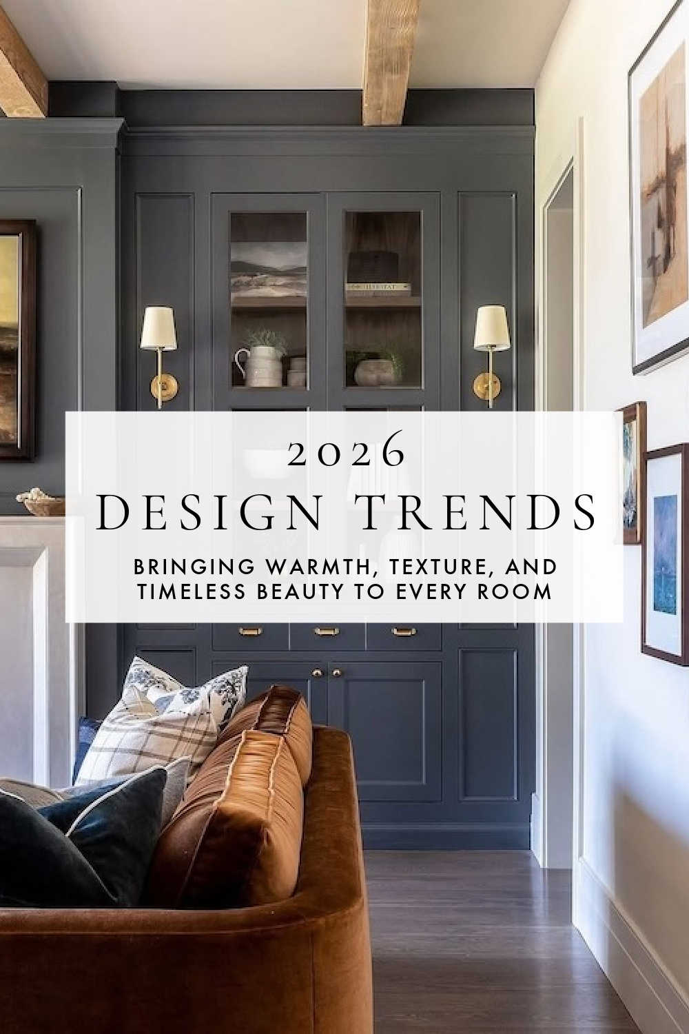 The 10 Most Beautiful Home Decor Trends for 2026 – jane at home