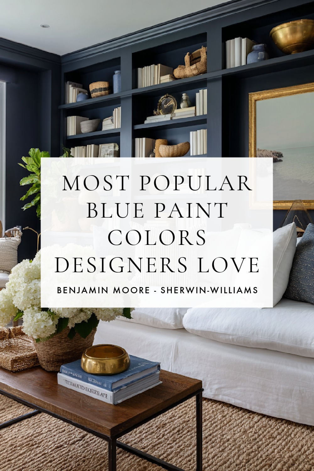 The Most Popular Blue Paint Colors (Designer Favorites for a Beautiful ...